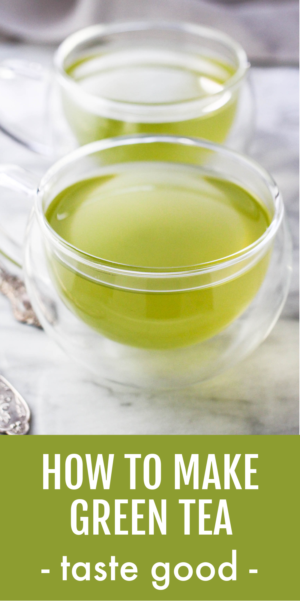 How to Make Green Tea Taste Good: Tips & Tricks | MariaUshakova.com